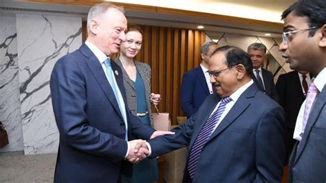 India Russia Nsas Outline Ways For Cooperation In Field Of Security