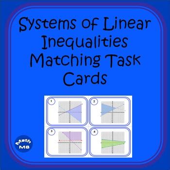 Systems Of Linear Inequalities Matching Task Cards By MATH M TpT