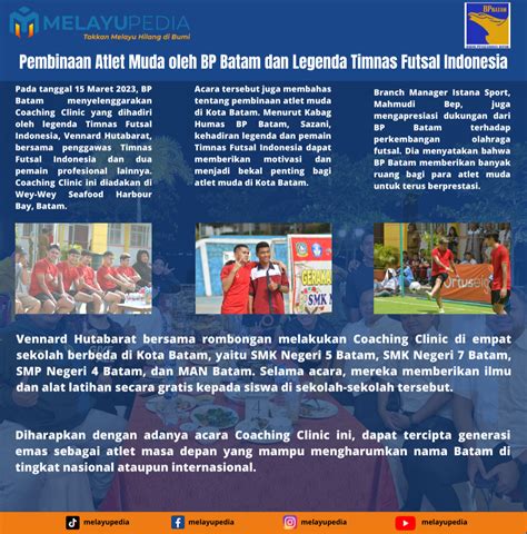 Infografis Pembinaan Atlet Muda Oleh Bp Batam Dan Legenda Timnas