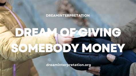 Dream Of Giving Somebody Money Interpretation Spiritual Meaning