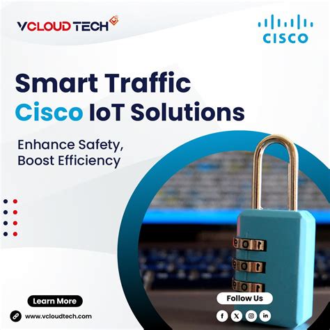 Vcloud Tech On Linkedin Publicsafety Efficiency Trafficmanagement Smarttraffic Ciscoiot…