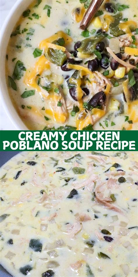 Chicken Poblano Soup Recipe