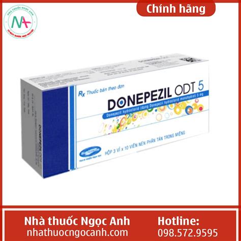 Thuốc Donepezil Odt 5 Mg Tác Dụng Phụ Giá Bao Nhiêu Mua ở đâu