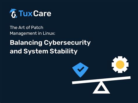 Tuxcare On Linkedin Linux Patch Management Boosting Cybersecurity