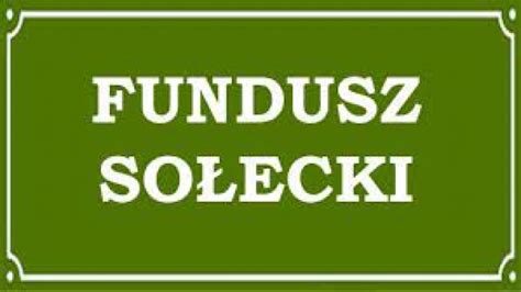 Zaplanowano Fundusz So Ecki Na