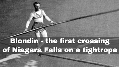 30th June 1859: Charles Blondin became the first person to cross ...