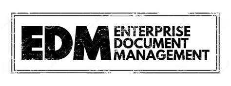 Edm Enterprise Document Management Is Defined As An Application That Stores Organizes And
