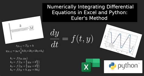 Numerically Integrating Differential Equations In Excel And Python