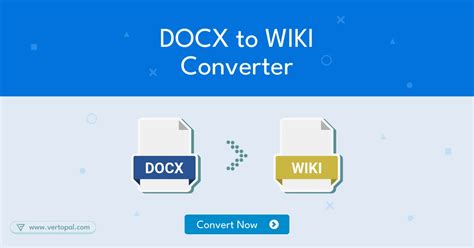 Online DOCX Word To WIKI MEDIAWIKI Converter Vertopal