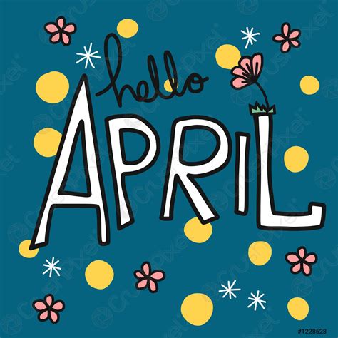 Hello April Pictures