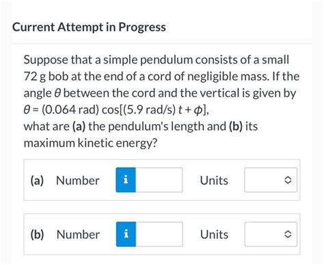 Solved Suppose That A Simple Pendulum Consists Of A Small 72