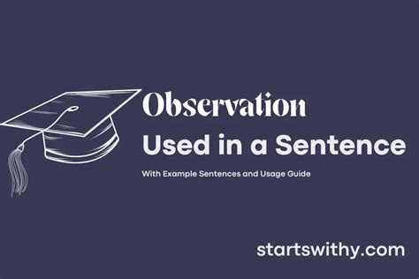 Observation In A Sentence Examples 21 Ways To Use Observation