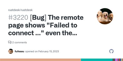 Bug The Remote Page Shows Failed To Connect Even The Conn Is