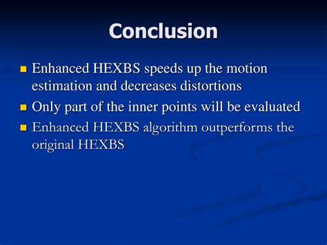 Ppt Enhanced Hexagonal Search For Fast Block Motion Estimation