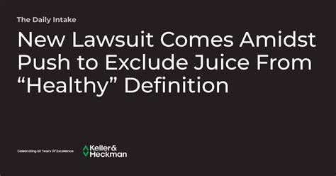 New Lawsuit Comes Amidst Push To Exclude Juice From Healthy