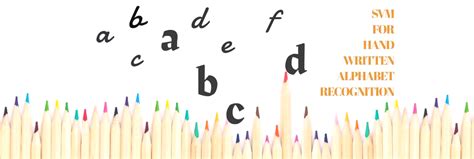 hand written alphabet recognition using support vector machine data