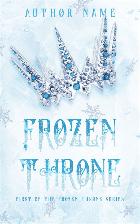 Frozen Throne The Book Cover Designer Frozen Throne The Book Cover Designer