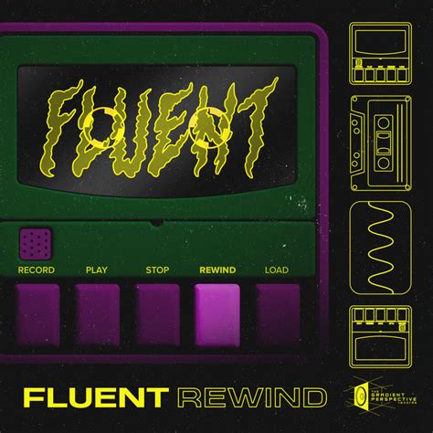 Rewind Fluent The Gradient Perspective