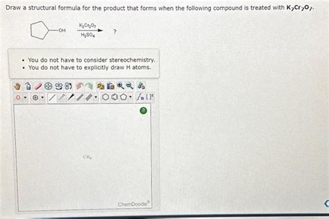 Solved Draw A Structural Formula For The Product That Forms Chegg