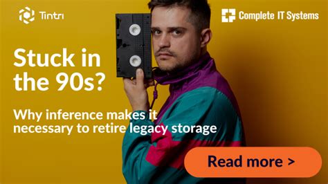 Inference And Legacy Storage The Potential Pitfalls Complete It Systems