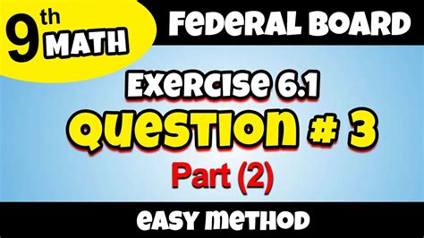 Factorization Exercise 6 1 Question No 3 Part 2 Complete Solution Youtube