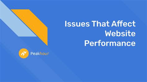 issues that affect website performance