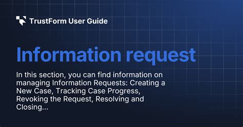 Information Request Trustform User Guide