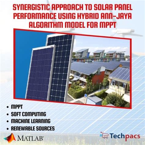 Synergistic Optimization Of Solar Panel Performance And Energy Supply Using Hybrid Ann Jaya