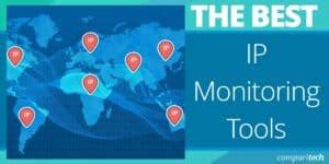 Best IP Monitoring Tools For Paid Free