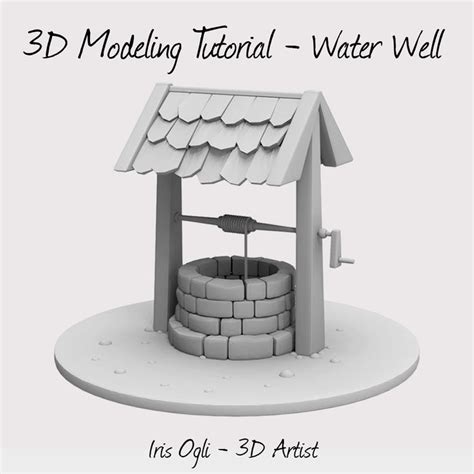 Modeling Tutorial Well Iris Ogli Blender 3d Modeling Tutorial