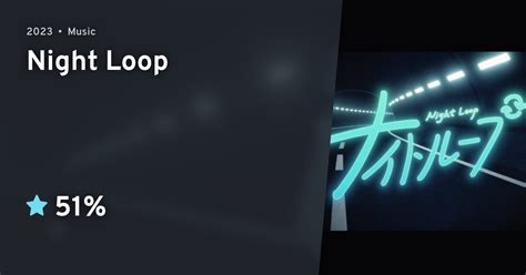 Night Loop · Anilist