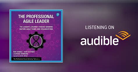 The Professional Agile Leader Audiobook By Ron Eringa Kurt Bittner Laurens Bonnema