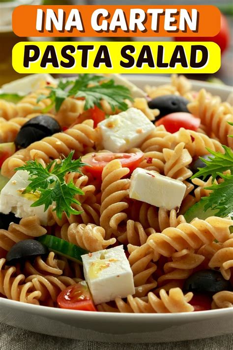 Ina Garten Pasta Salad Easy Recipe Insanely Good