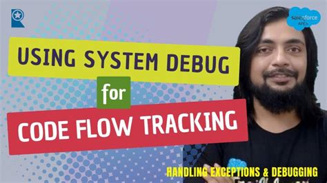 Using System Debug For Code Flow Tracking Handling Exceptions