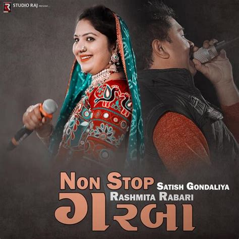 Non Stop Garba Navratri 2022 Feat Rashmita Rabari Satish Gondaliya