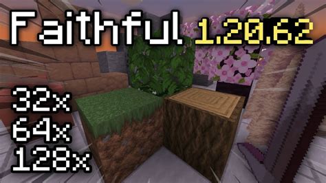 Faithful 32x 64x 128x MCPE JAVA 1 20 62 The Best Minecraft Bedrock