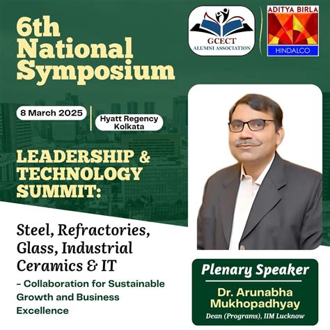 6thsympo2025 gcect gcectalumni leadershipsummit technologyinnovation… arunabha mukhopadhyay