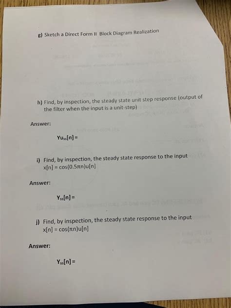 Solved Problem Given A Discrete Time Filter Characterized