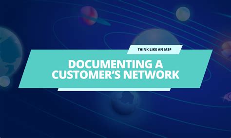 Msp Onboarding Checklist Documenting A New Clients Network