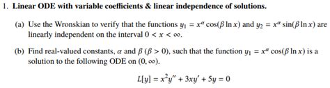 Solved Linear ODE With Variable Coefficients Linear Chegg Com
