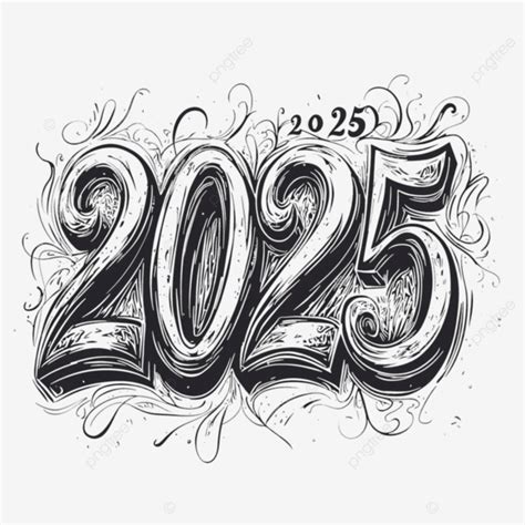 화려한 글자가 있는 2025 흑백 보고서 소원 새해 복 많이 받으세요 2025 Png 일러스트 및 이미지 에 대한 무료