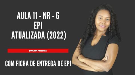 Aula Nr Epi Atualizada Youtube
