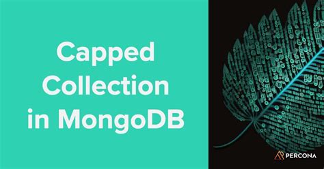 Capped Collection In Mongodb