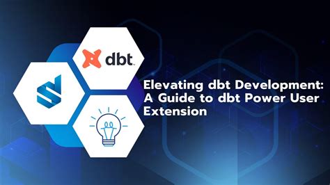 Elevating Dbt Development A Guide To Dbt Power User Extension DataSense