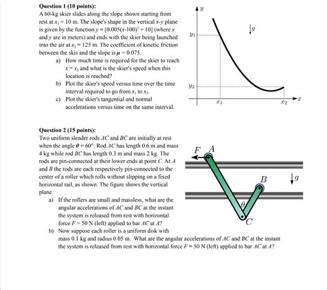 Question Points A Kg Skier Slides Along Chegg