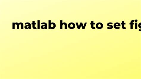 解決済み Matlab でプロットを表示できるように図のサイズを設定する方法 Sourcetrail