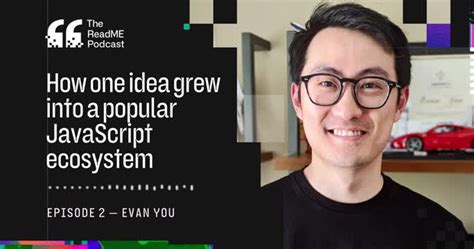 [video] github on linkedin evan you the readme podcast