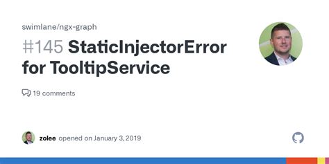 staticinjectorerror for tooltipservice · issue 145 · swimlane ngx
