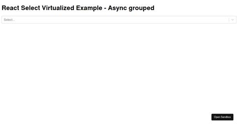 React Select Virtualized Examples Codesandbox