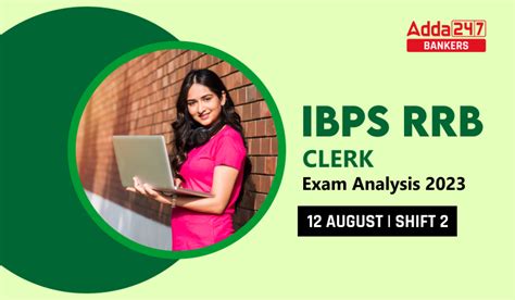 Ibps Rrb Clerk Exam Analysis 2023 Shift 2 12 August Exam Review